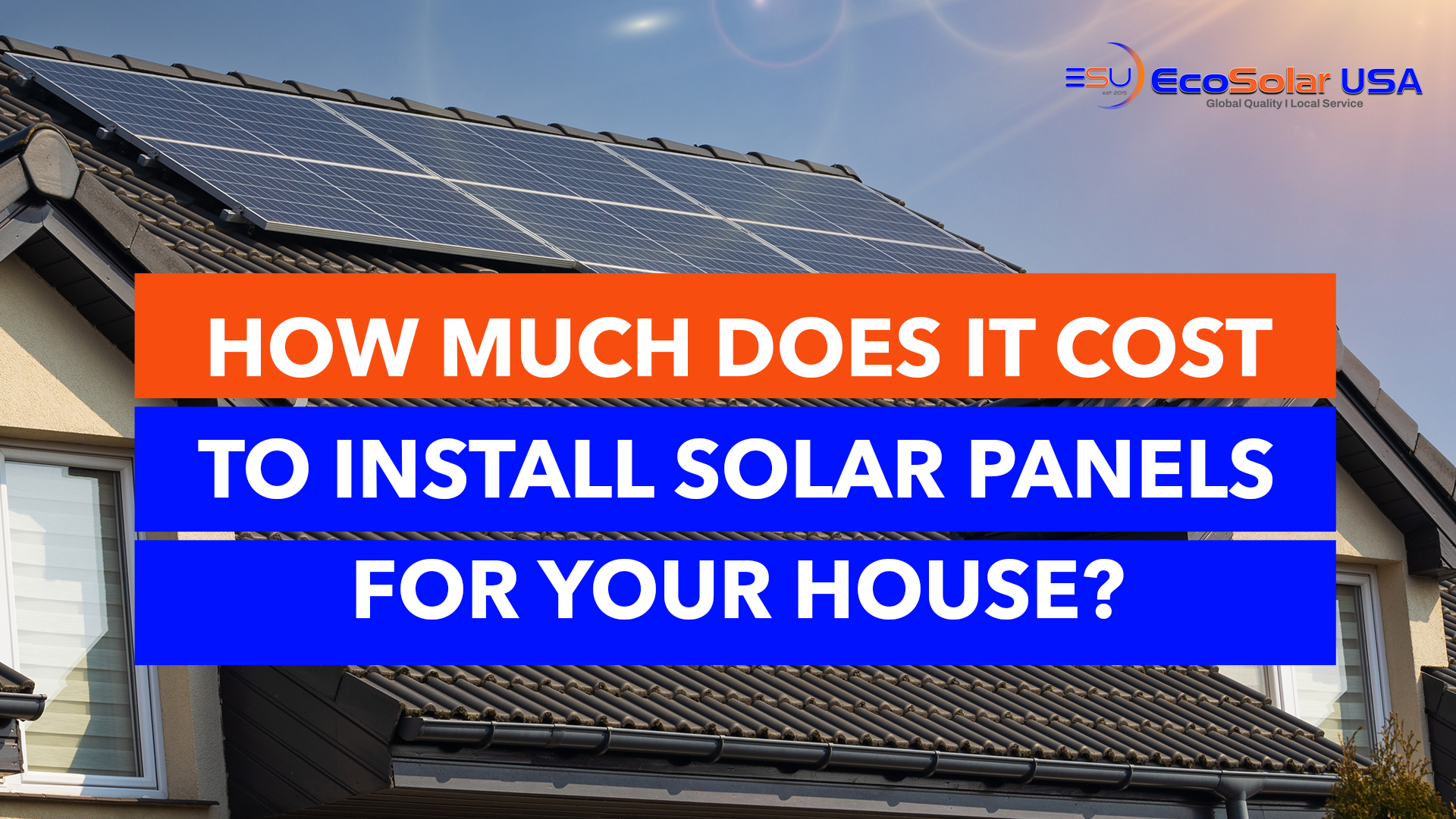 How Much Does It Cost to Install Solar Panels for Your House? - Trusted ...